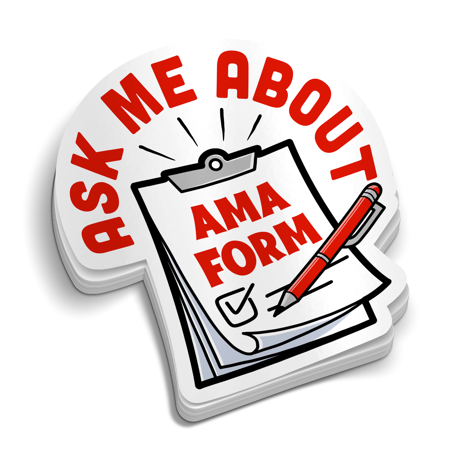 Ask Me About AMA Forms Sticker