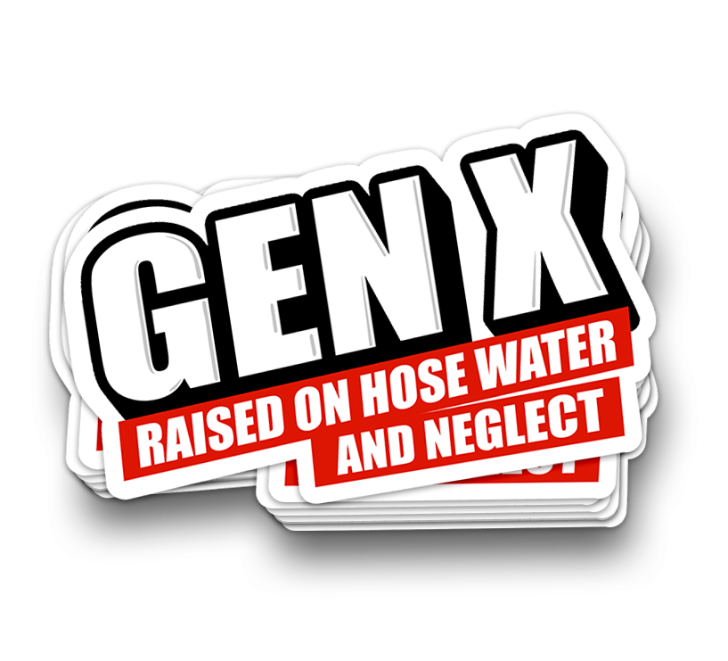 Gen X - Funny Tumbler Stickers